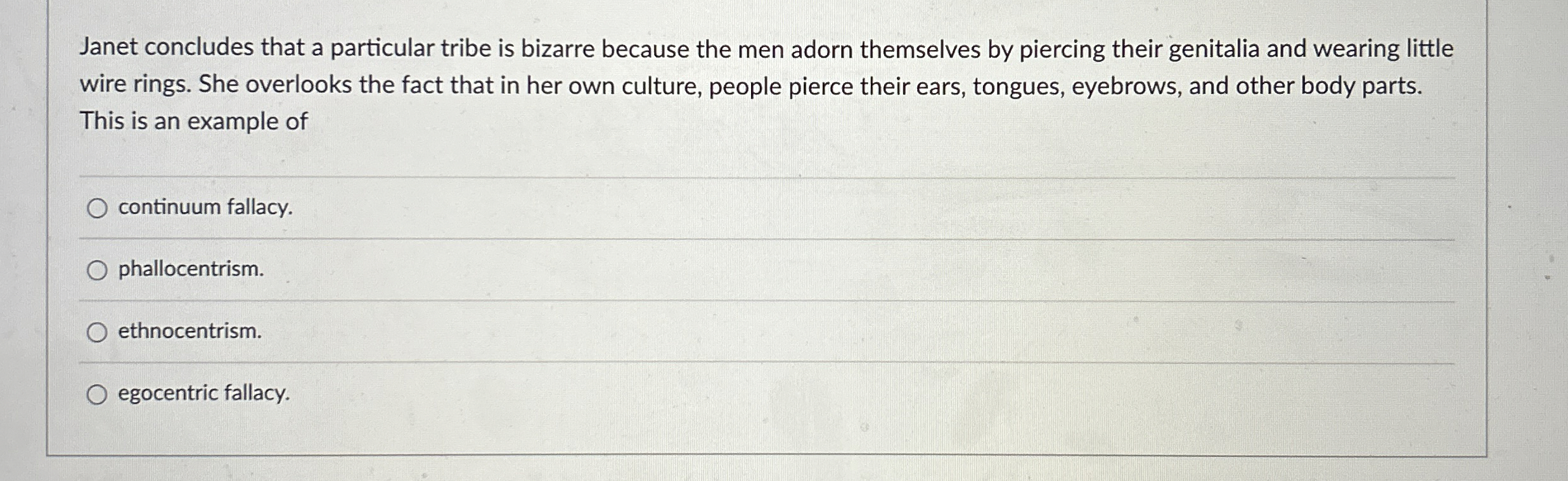 Solved Janet concludes that a particular tribe is bizarre | Chegg.com