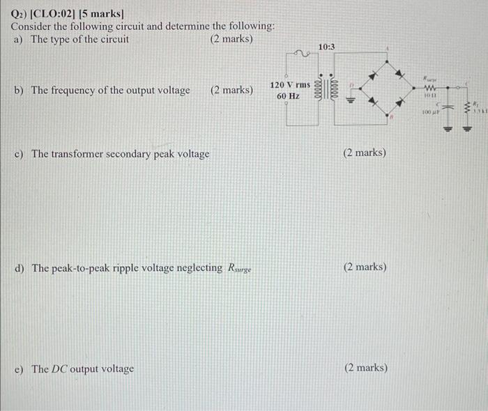 Solved Q2) [CLO:02] [5 marks] Consider the following circuit | Chegg.com