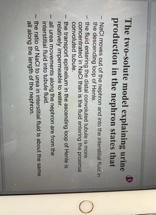 Solved The two-solute model explaining urine production in | Chegg.com