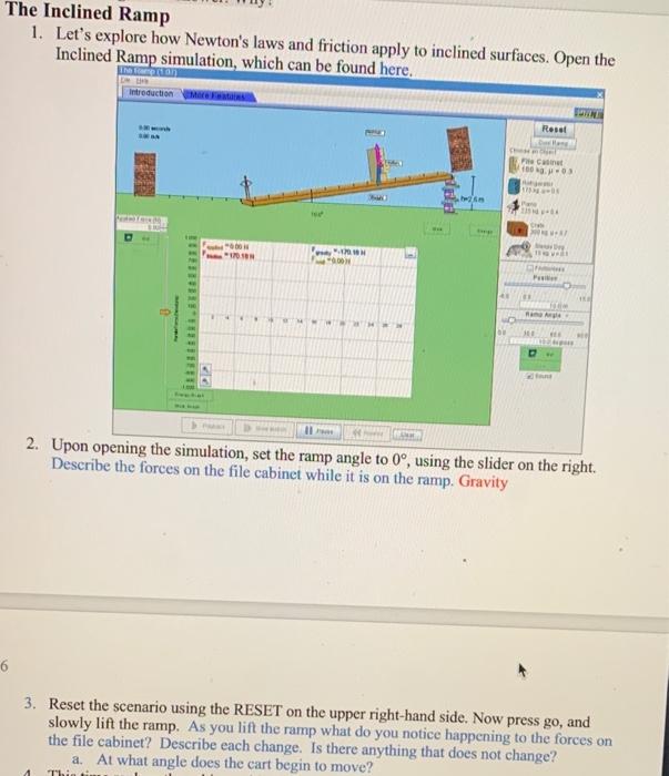 Solved The Inclined Ramp 1. Let's explore how Newton's laws | Chegg.com