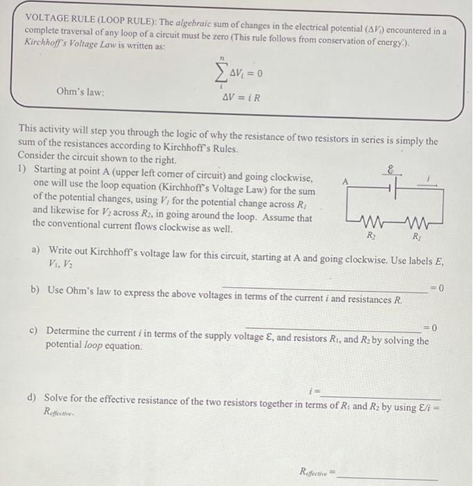 Solved VOLTAGE RULE (LOOP RULE): The algebraic sum of | Chegg.com