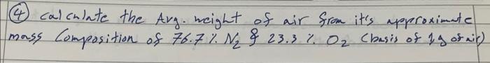 Solved (4) calculate the Arg. weight of air from it's | Chegg.com