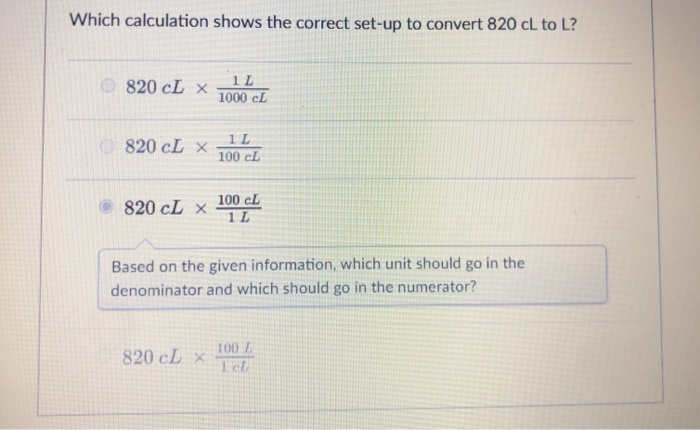 Solved Which calculation shows the correct set-up to convert | Chegg.com