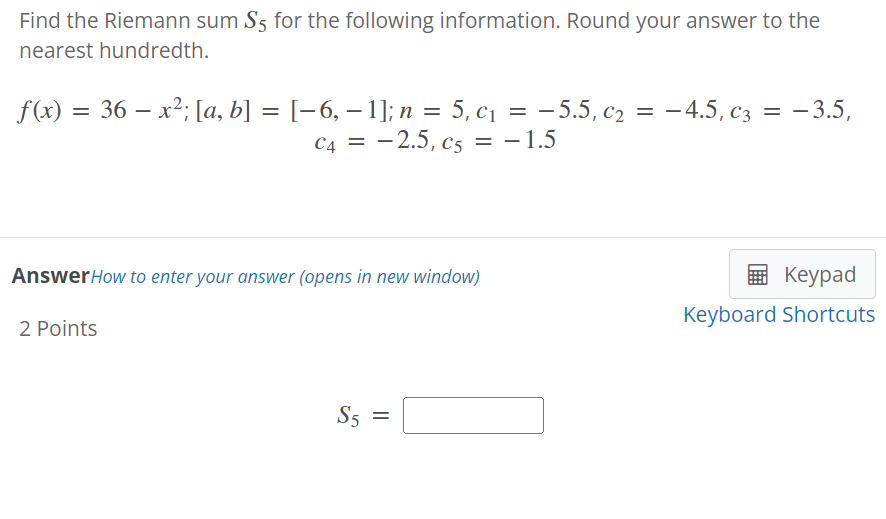 Solved Find the Riemann sum S5 for the following | Chegg.com