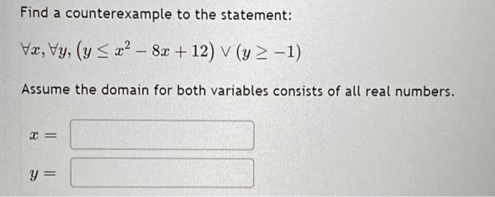 Solved Find a counterexample to the statement: | Chegg.com