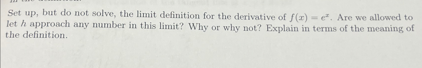 Solved Set up, ﻿but do not solve, the limit definition for | Chegg.com