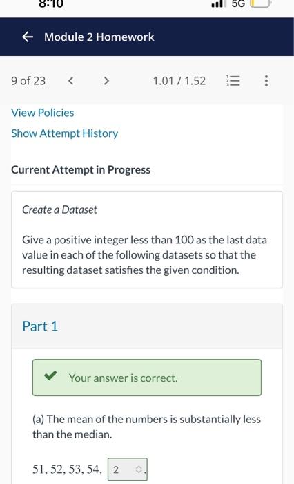 Solved Create a Dataset Give a positive integer less than | Chegg.com