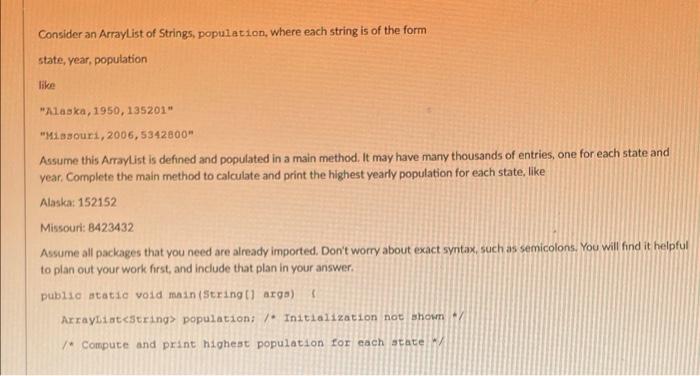 Solved Consider an ArrayList of Strings, population, where | Chegg.com