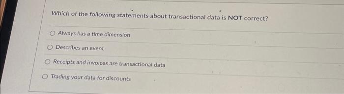 Solved Which of the following statements about transactional | Chegg.com