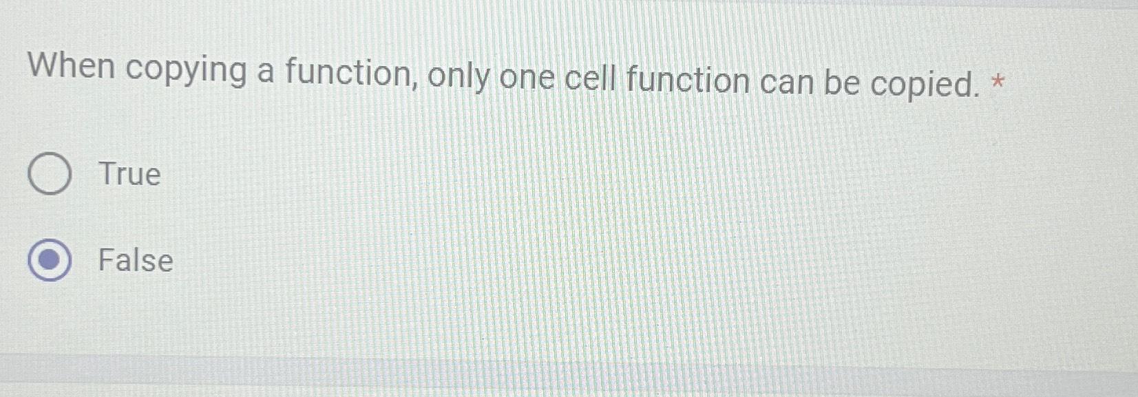Solved When copying a function, only one cell function can | Chegg.com