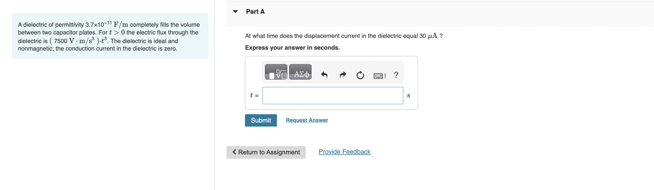 Solved A dielectric of permittivity 3.7×10-11Fm ﻿completely | Chegg.com