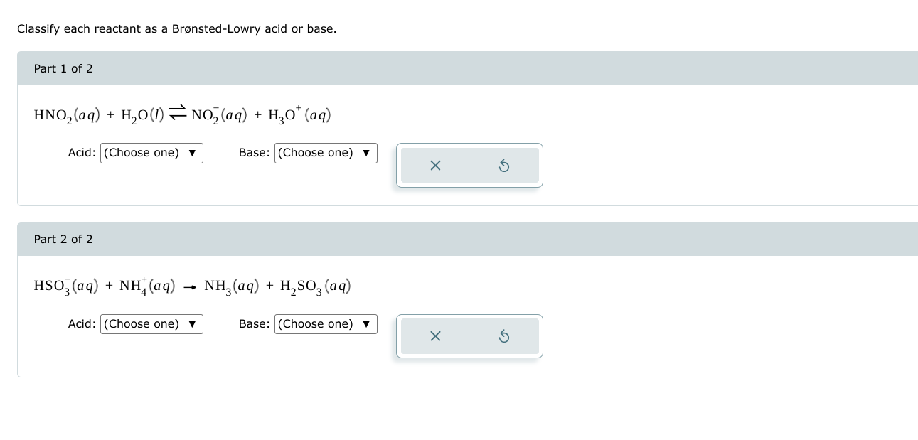 Solved Classify each reactant as a Brønsted-Lowry acid or | Chegg.com