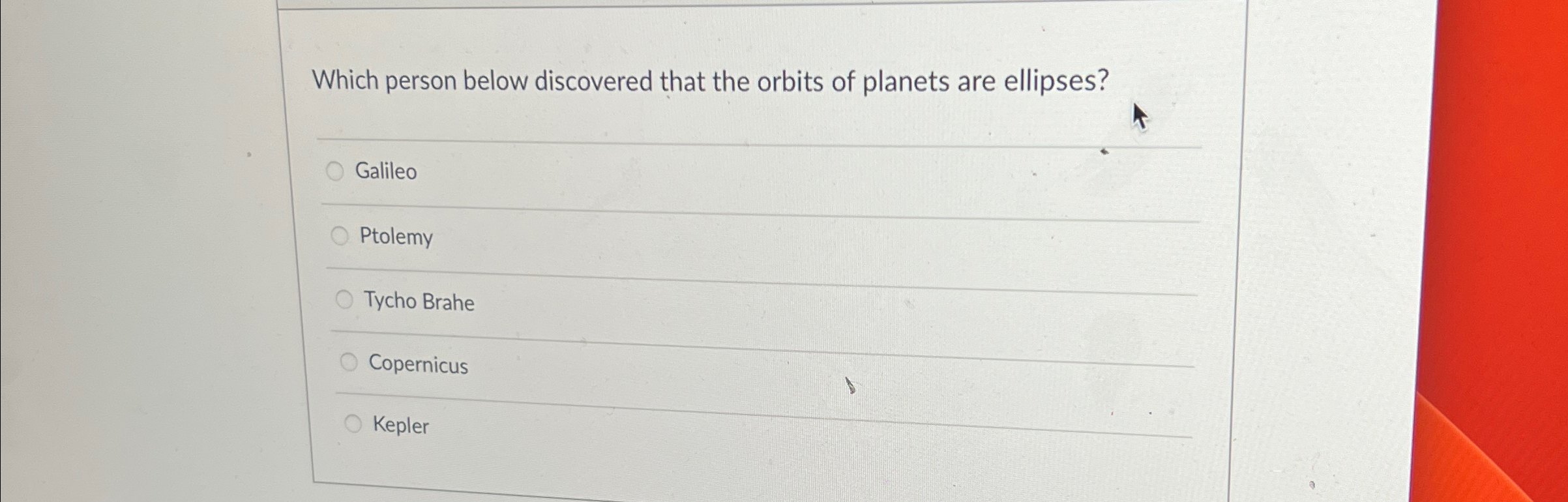 Solved Which person below discovered that the orbits of | Chegg.com
