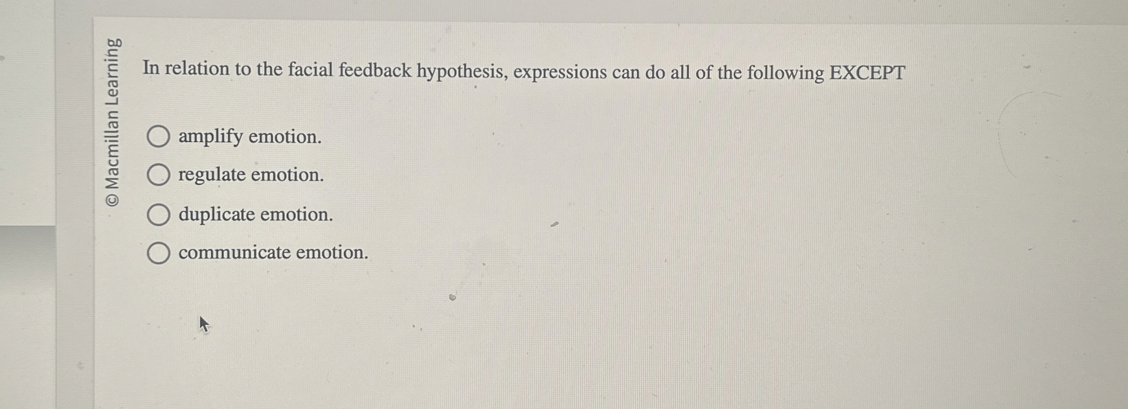 Solved In relation to the facial feedback hypothesis, | Chegg.com