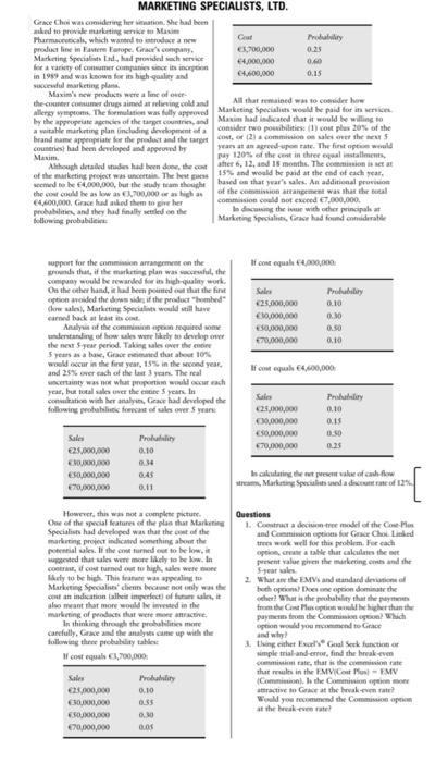 Solved What are the EMVs and standard deviations of both | Chegg.com