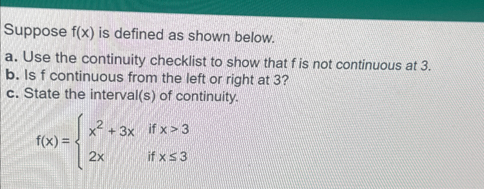 Solved Suppose f(x) ﻿is defined as shown below.a. ﻿Use the | Chegg.com