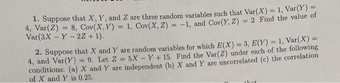 Solved 1. Suppose that X,Y, and Z are three random variables | Chegg.com