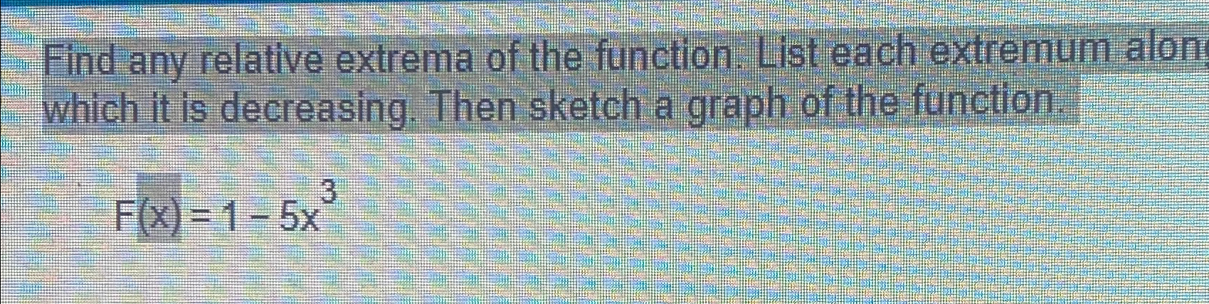 Solved Find any relative extrema of the function. List each | Chegg.com