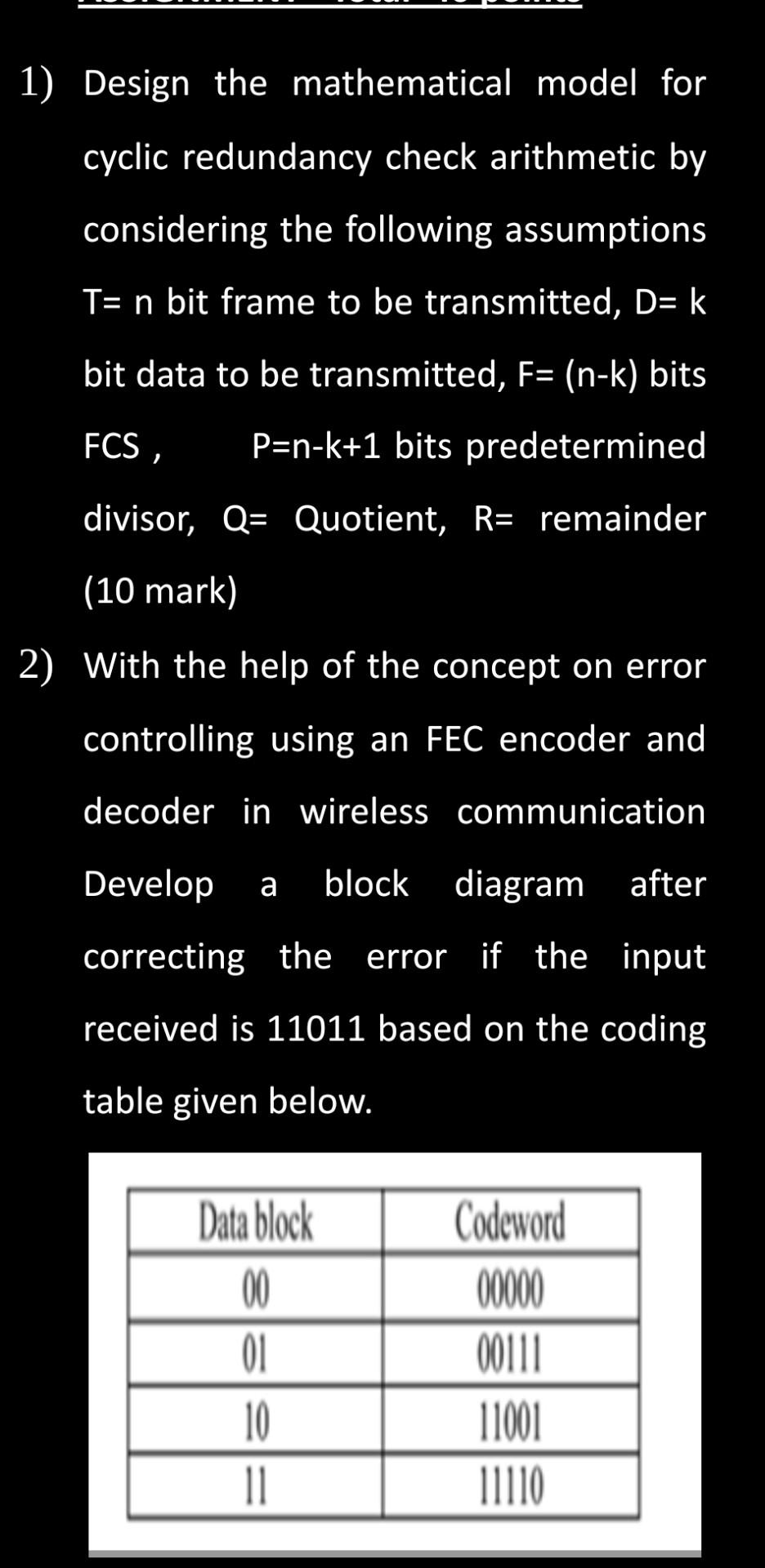 Solved 1) Design the mathematical model for cyclic | Chegg.com