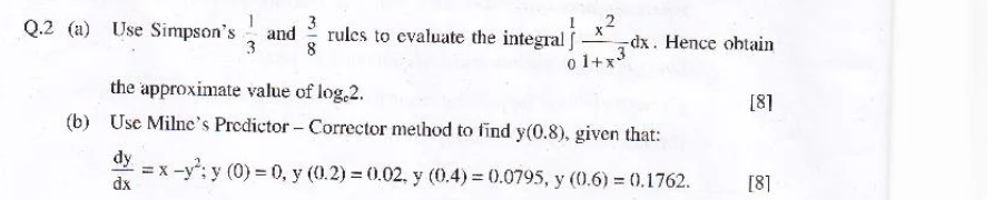 Solved Q. 2 (a) ﻿Use Simpson's 13 ﻿and 38 ﻿rules to evaluate | Chegg.com
