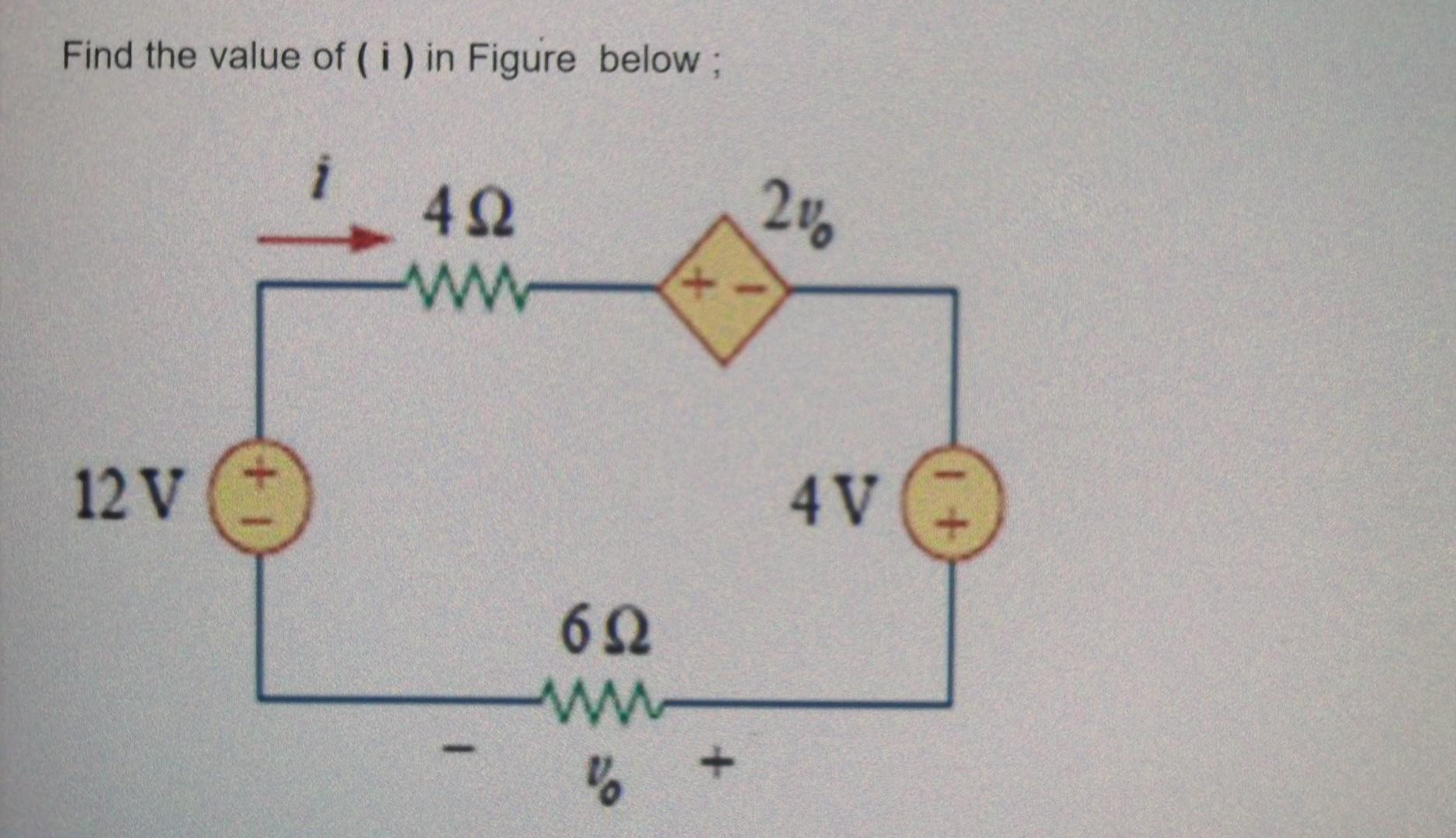 Solved Find the value of (i) in Figure below; | Chegg.com