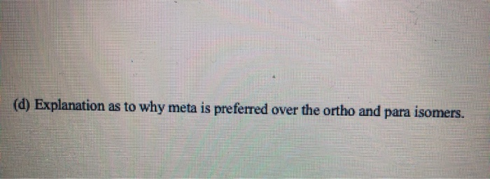 Solved MECHANISM 2: Show why the nitration of benzaldehyde | Chegg.com