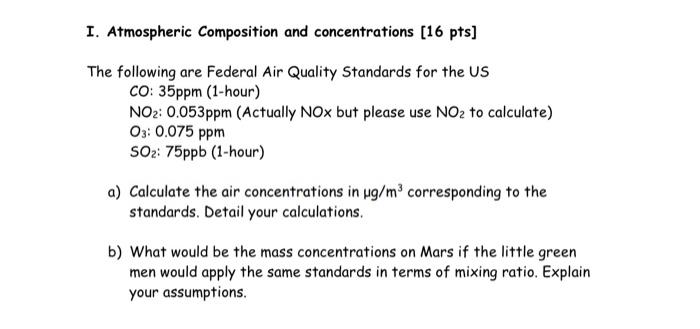 Solved I. Atmospheric Composition and concentrations (16 | Chegg.com