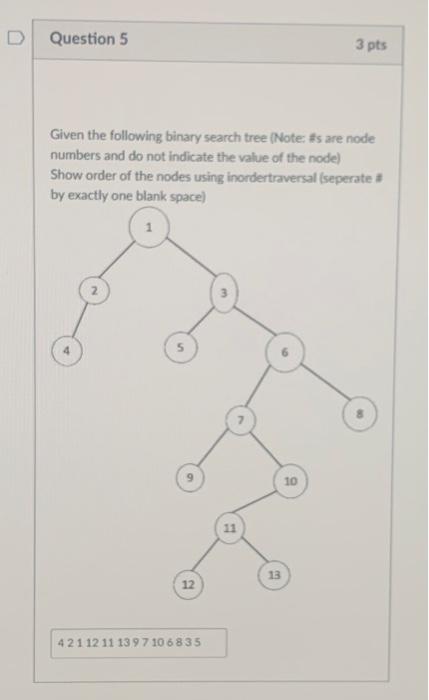 Identify which nodes are printed first and last using | Chegg.com