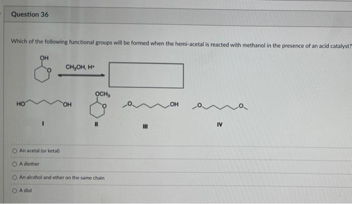 Solved Question 36 Which of the following functional groups | Chegg.com