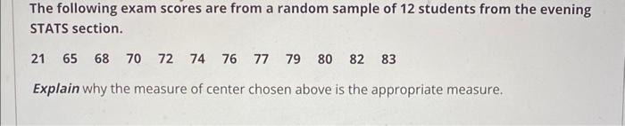 Solved The following exam scores are from a random sample of | Chegg.com