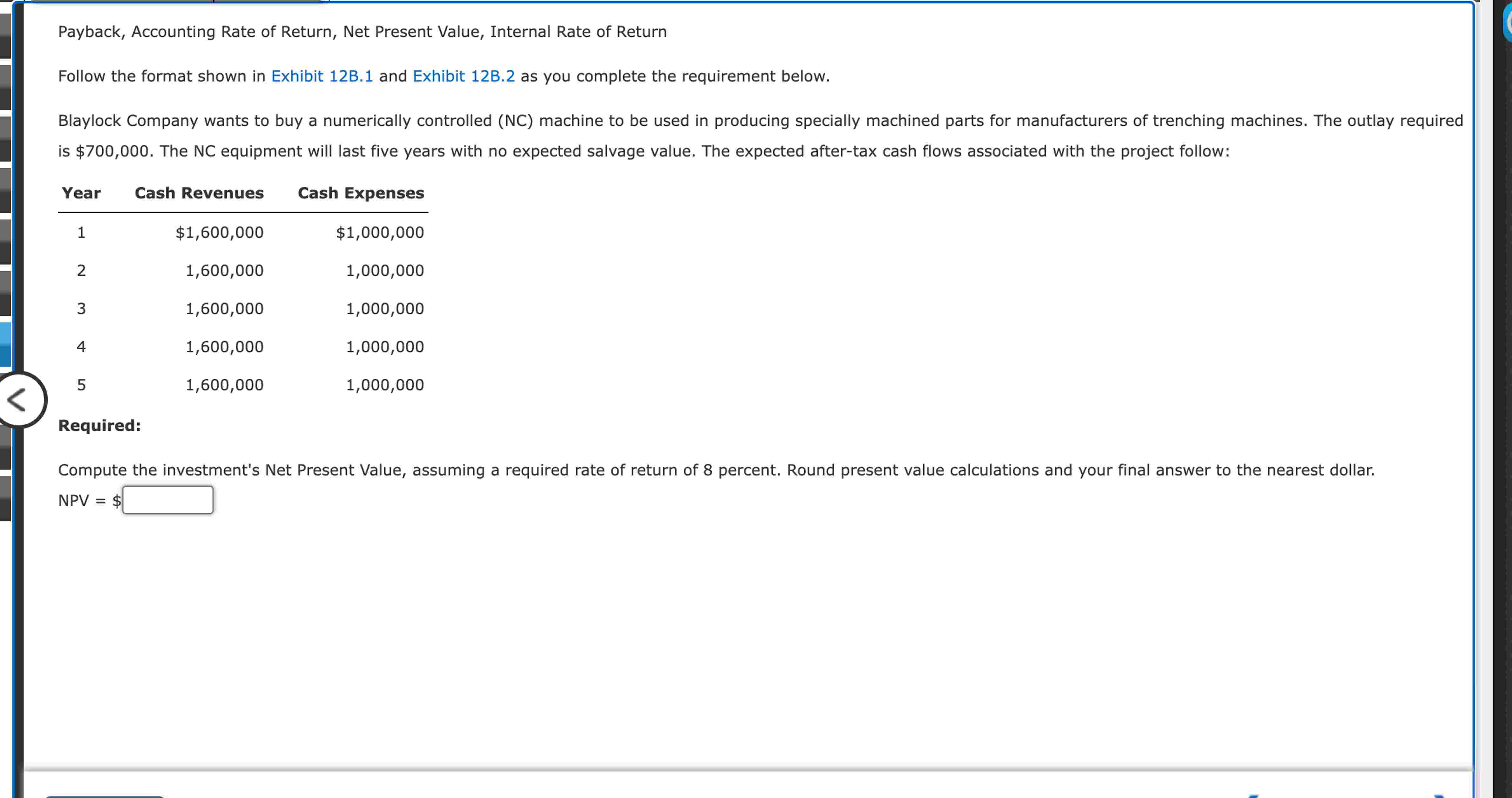 Solved Payback, Accounting Rate of Return, Net Present | Chegg.com