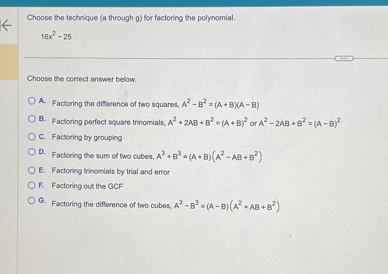 Solved Choose the technique (a through g) ﻿for factoring the | Chegg.com
