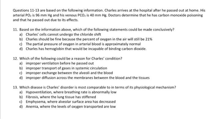 Solved Questions 11-13 are based on the following | Chegg.com
