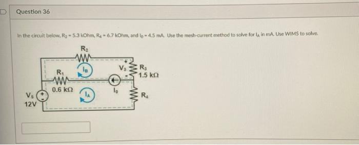 Solved In the circuit below, R2=5.3 kOhm, R4=6.7kOhm and | Chegg.com