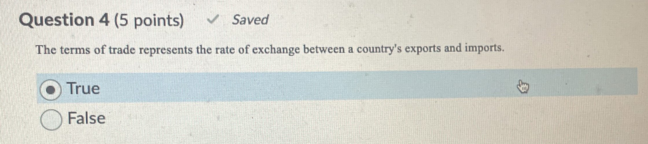 Solved Question 4 (5 points)SavedThe terms of trade | Chegg.com Solved Question 4 (5 points)SavedThe terms of trade | Chegg.com