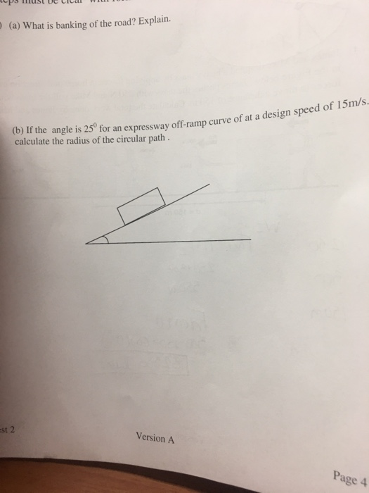 Solved (a) What is banking of the road? Explain. (b) If the | Chegg.com