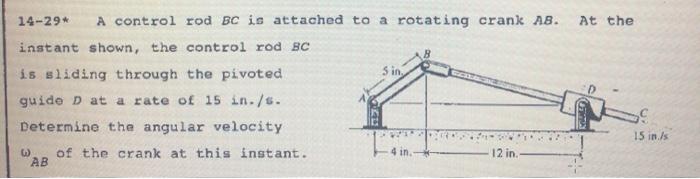 Solved At the 14-29* A control rod BC is attached to a | Chegg.com