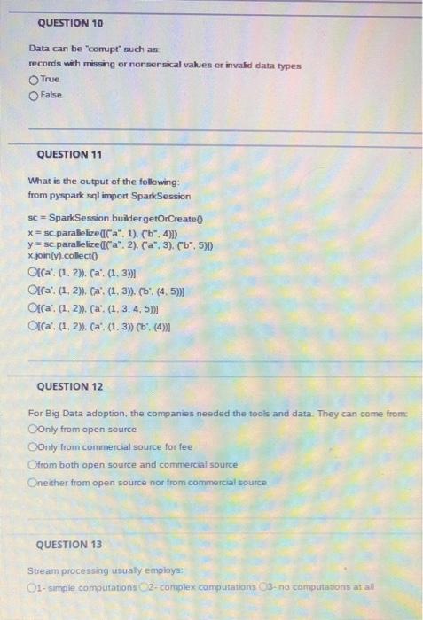 Solved Data can be "comupt" such as records with missing or | Chegg.com