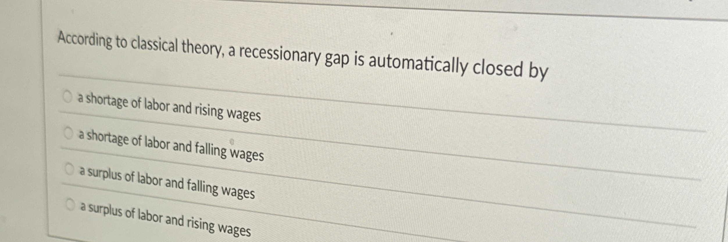 Solved According to classical theory, a recessionary gap is | Chegg.com