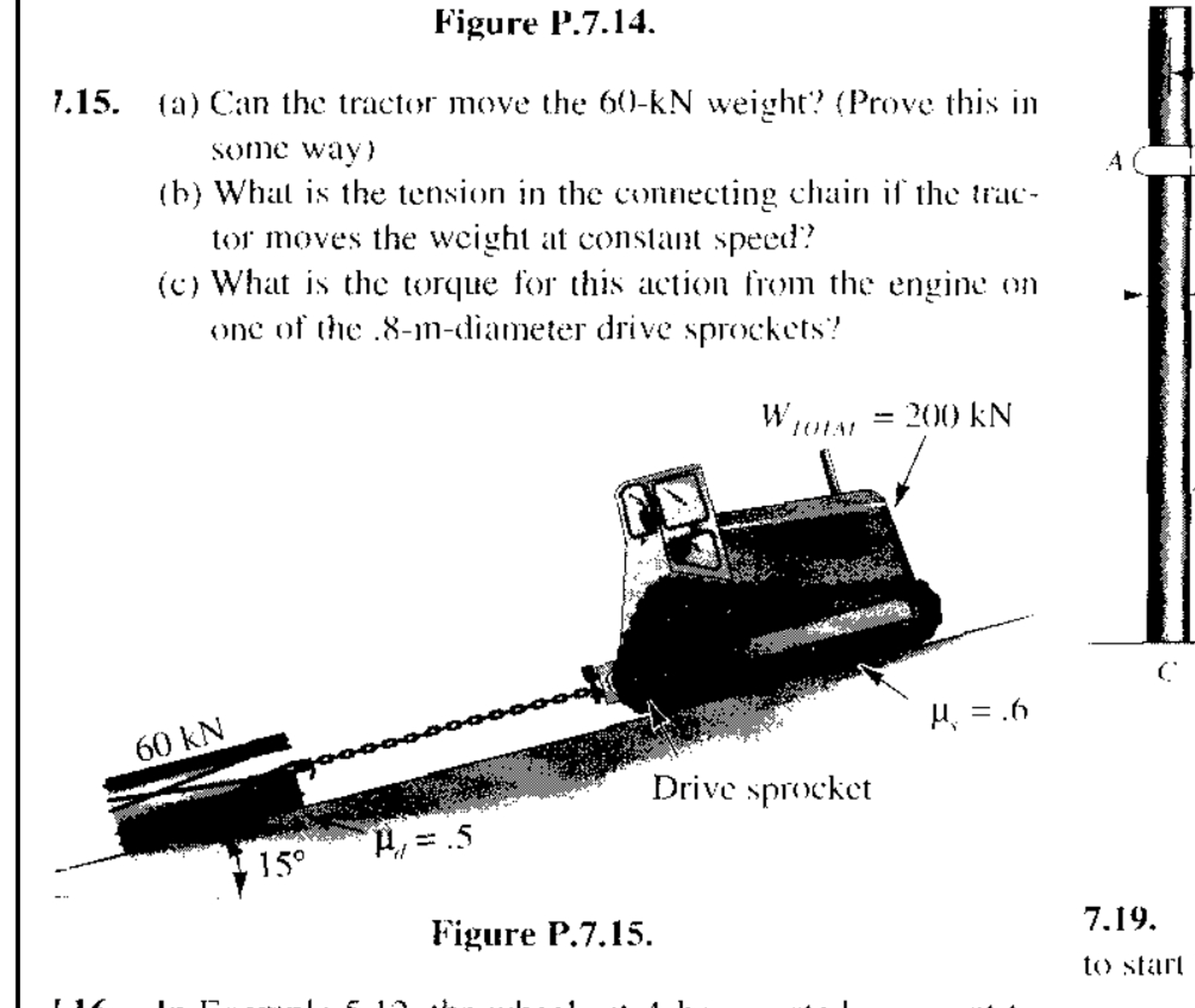 Solved Figure P.7.14.1.15. (a) ﻿Can the tractor move the | Chegg.com