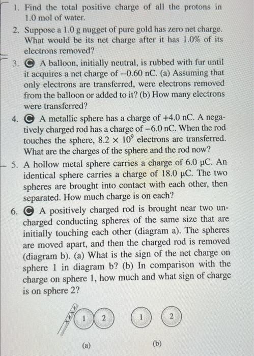 Solved 1. Find the total positive charge of all the protons | Chegg.com