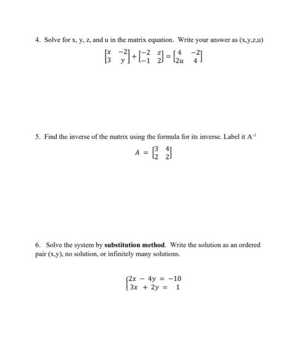 Solved 3. Solve for the variables x,y,z in the matrix | Chegg.com