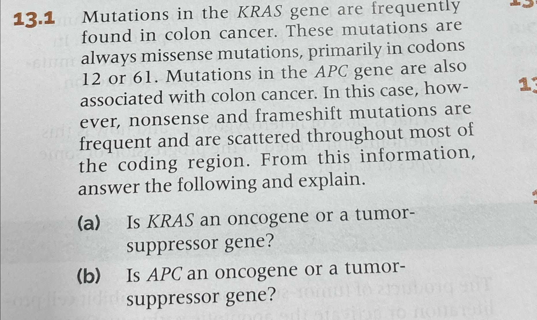 Solved 13 1 ﻿mutations In The Kras Gene Are Frequently Found