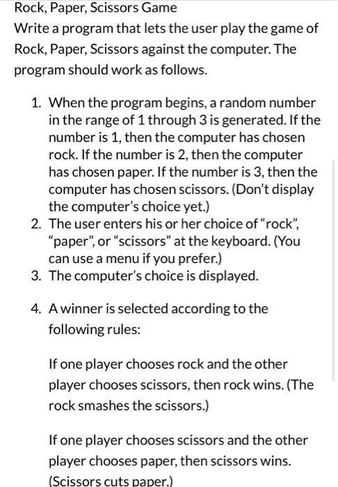 Solved Rock, Paper, Scissors Game Write a program that lets | Chegg.com