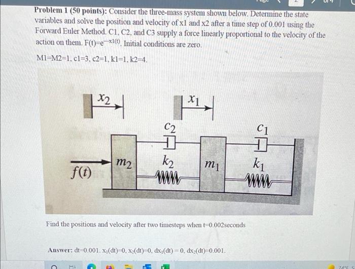 Solved Problem 1 (50 points): Consider the three-mass system | Chegg.com