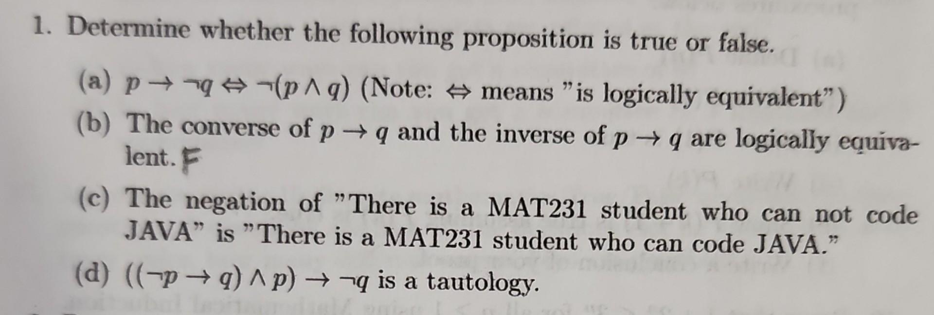Solved 1. Determine whether the following proposition is | Chegg.com