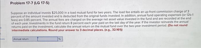 Solved Suppose an individual invests $25,000 in a load | Chegg.com