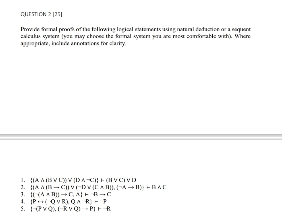 Solved QUESTION 2[25]Provide formal proofs of the following | Chegg.com