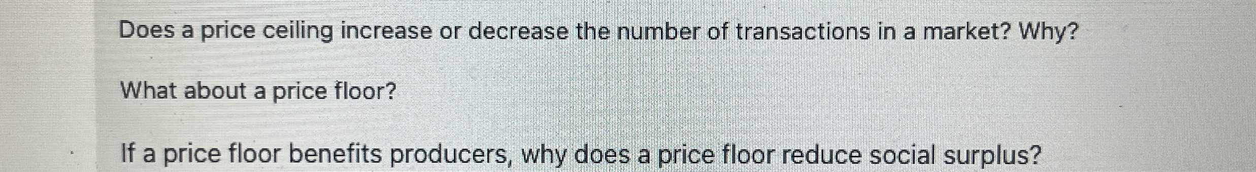 Solved Does a price ceiling increase or decrease the number | Chegg.com