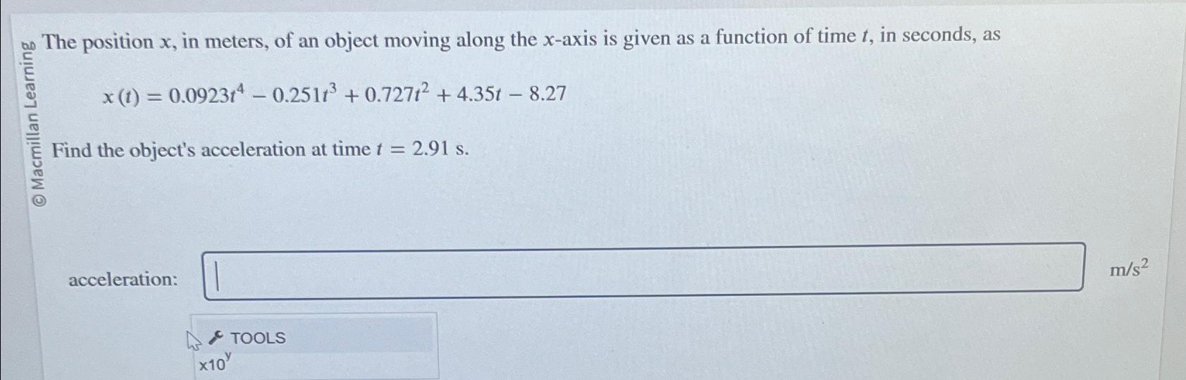 Solved The position x, ﻿in meters, of an object moving along | Chegg.com